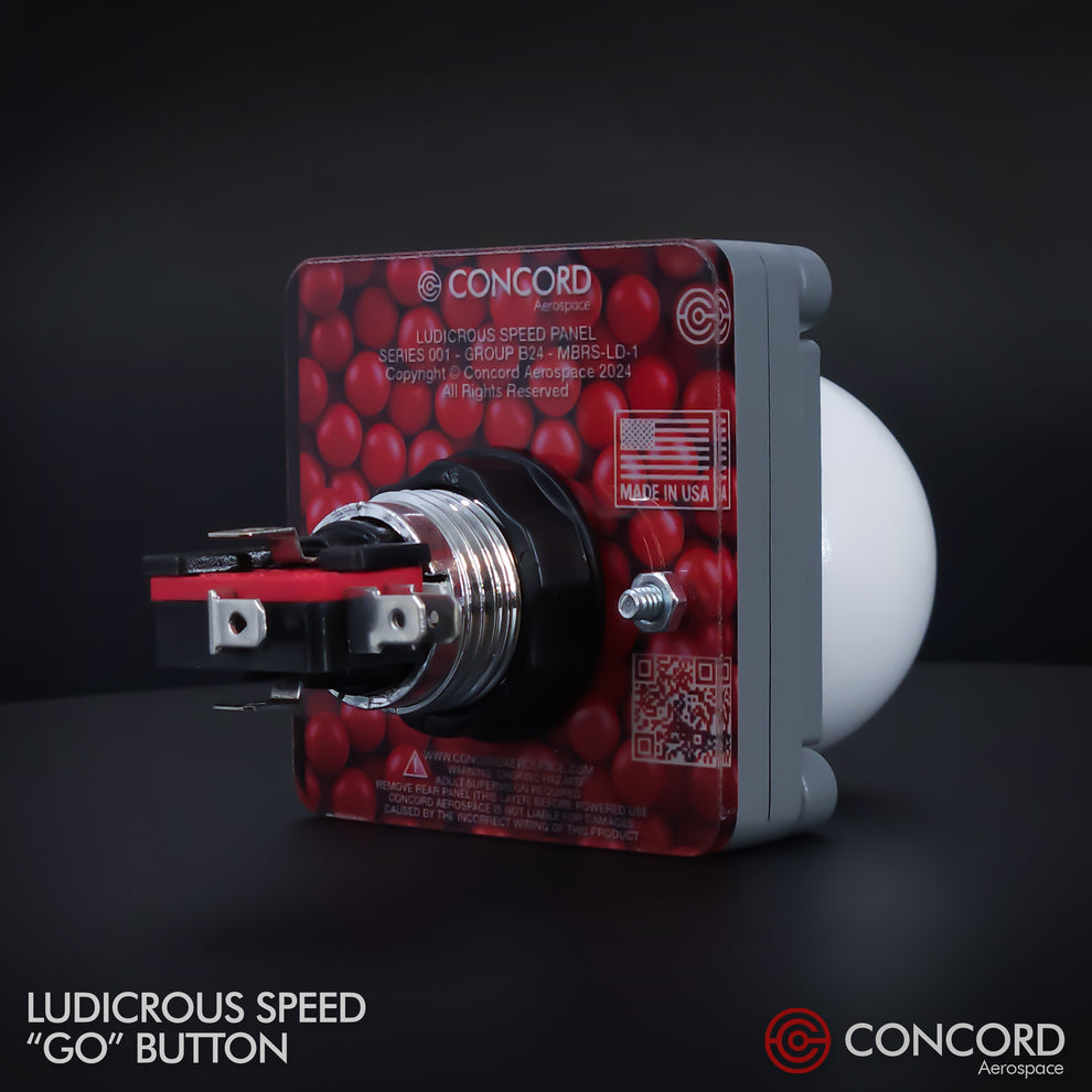 LUDICROUS SPEED "THE BALL" BUTTON PANEL – Concord Aerospace
